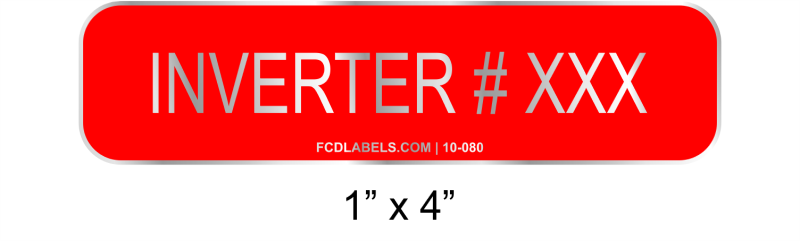 1" x 4" | Inverter # | Custom PV Signs – FCDLabels